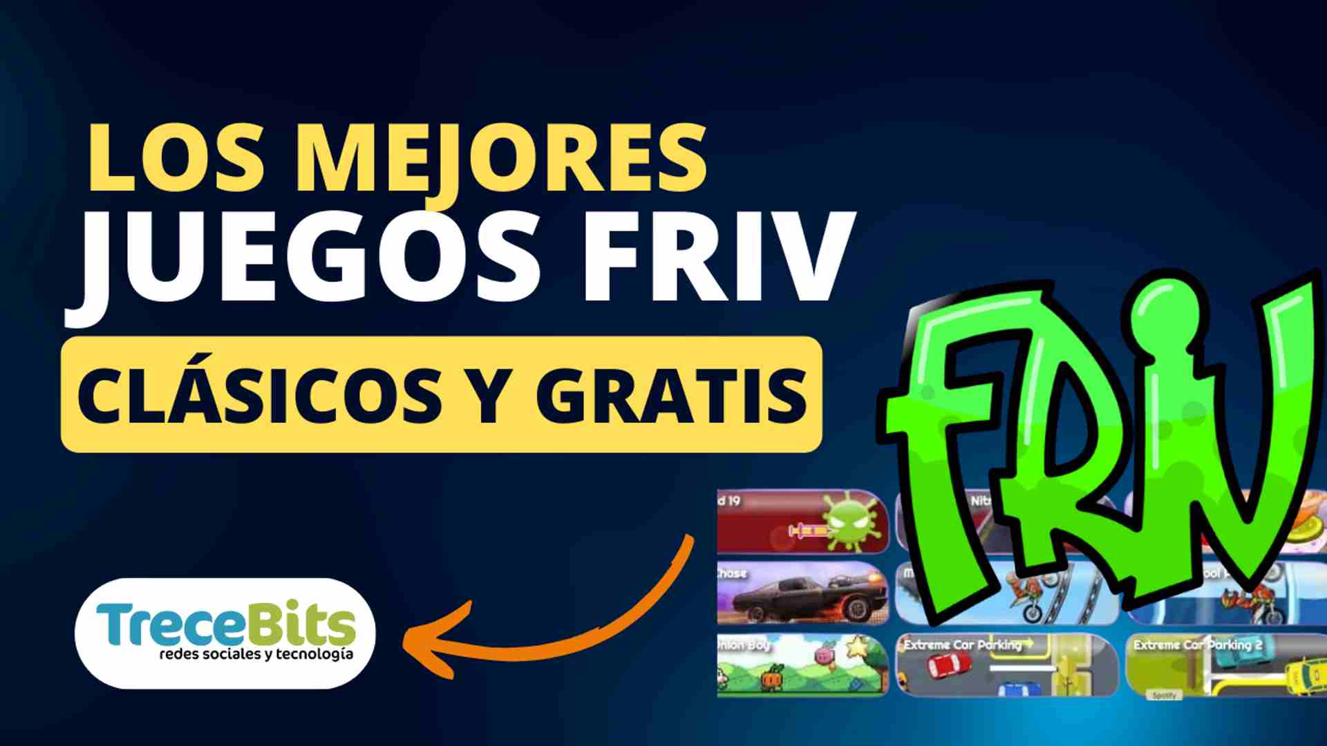 Los mejores juegos FRIV clásicos gratis