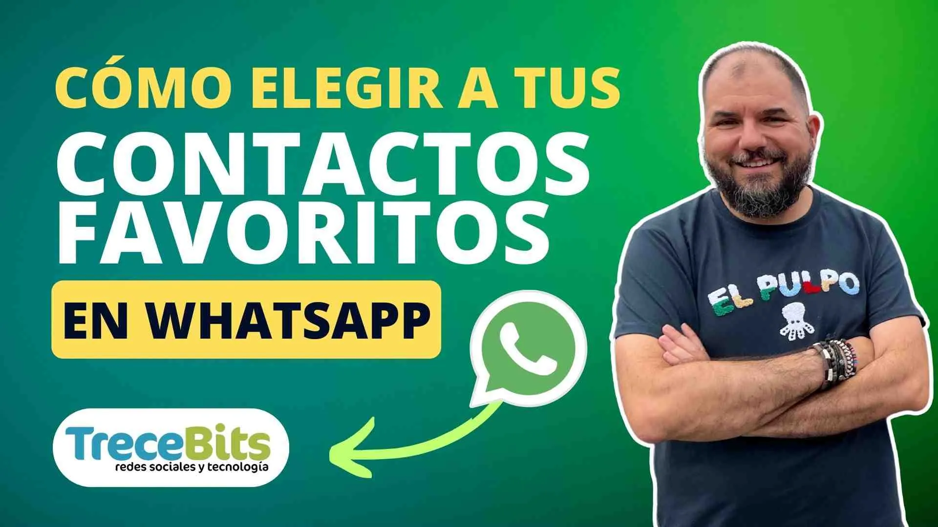 Cómo añadir contactos favoritos en WhatsApp